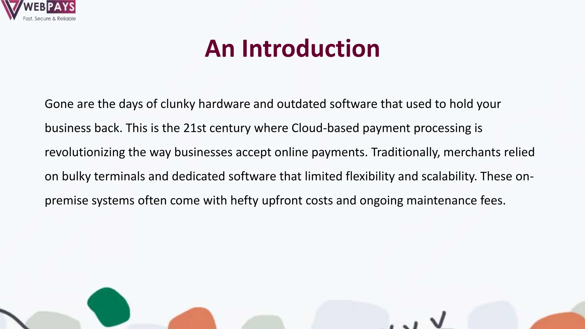 Deep Understanding of Cloud Based Payment Processing | PPTX