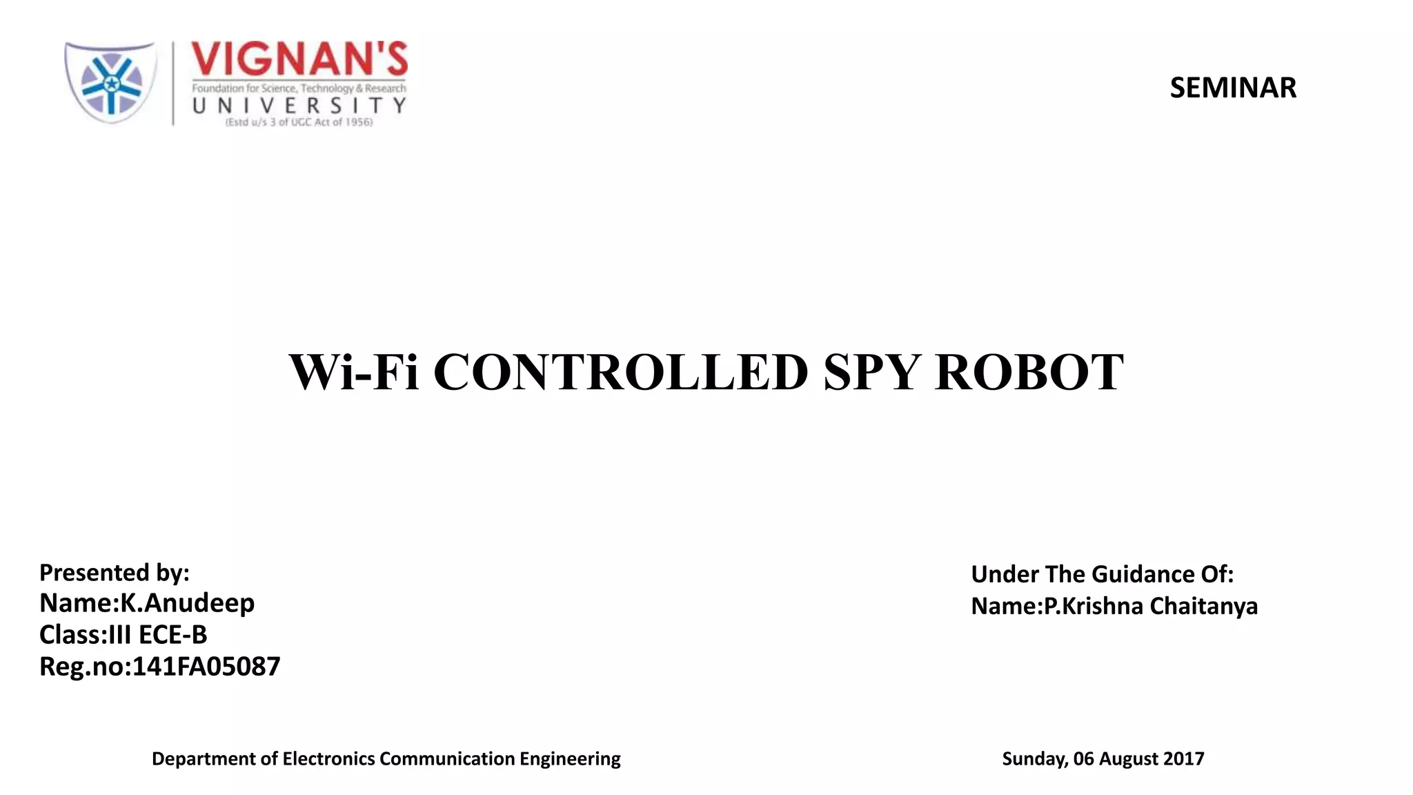 WIFI CONTROLLED SPY ROBOT CAR | PPTX