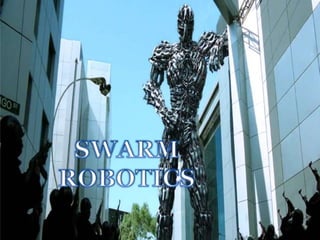 swarm robotics | PPTX