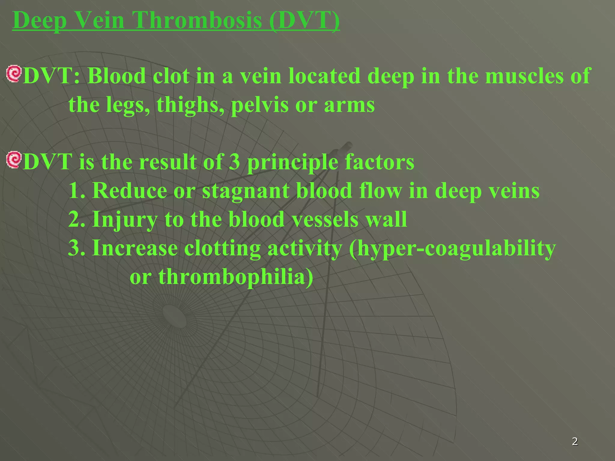 Deep Vein Thrombosis | PPT