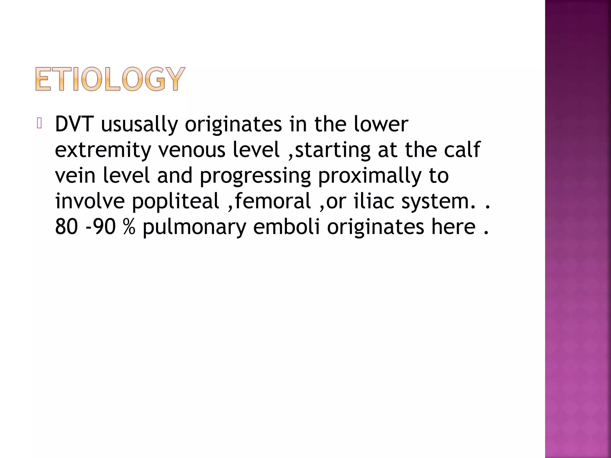 Deep vein thrombosis | PPT