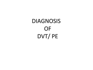 Deep vein thrombosis (dvt) | PPT