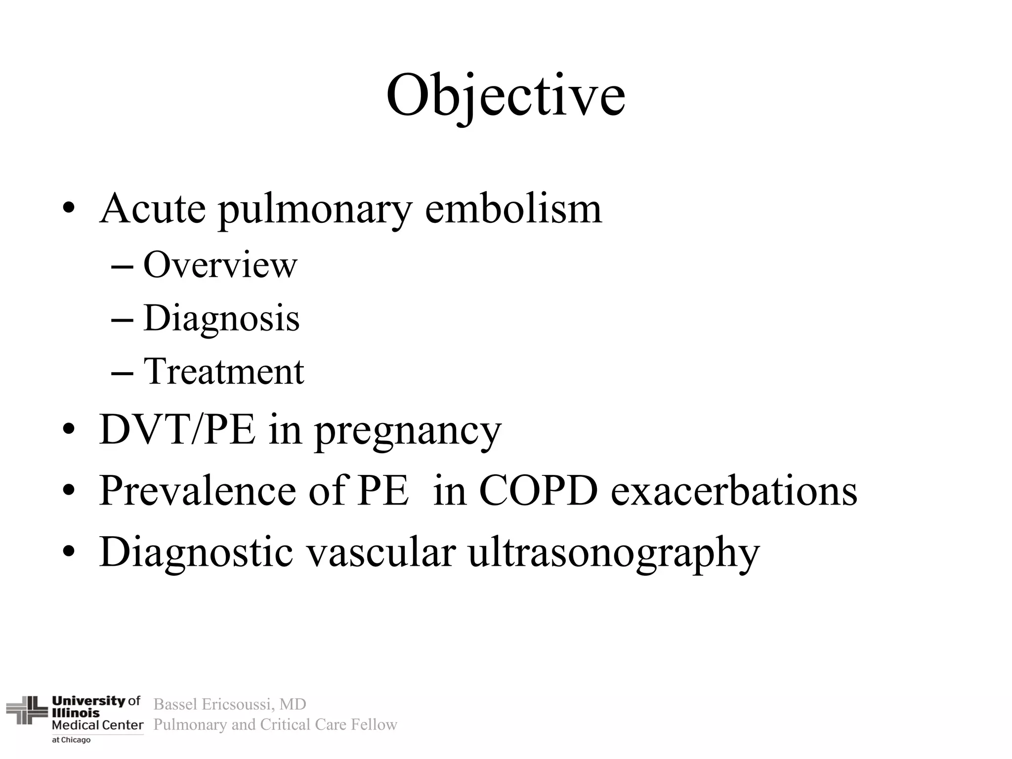 Deep Venous Thrombosis and Pulmonary Embolism : Diagnostic Approach and ...