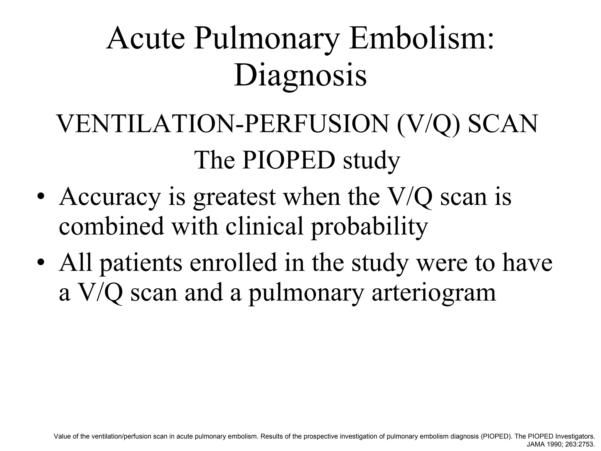 Deep Venous Thrombosis and Pulmonary Embolism : Diagnostic Approach and ...