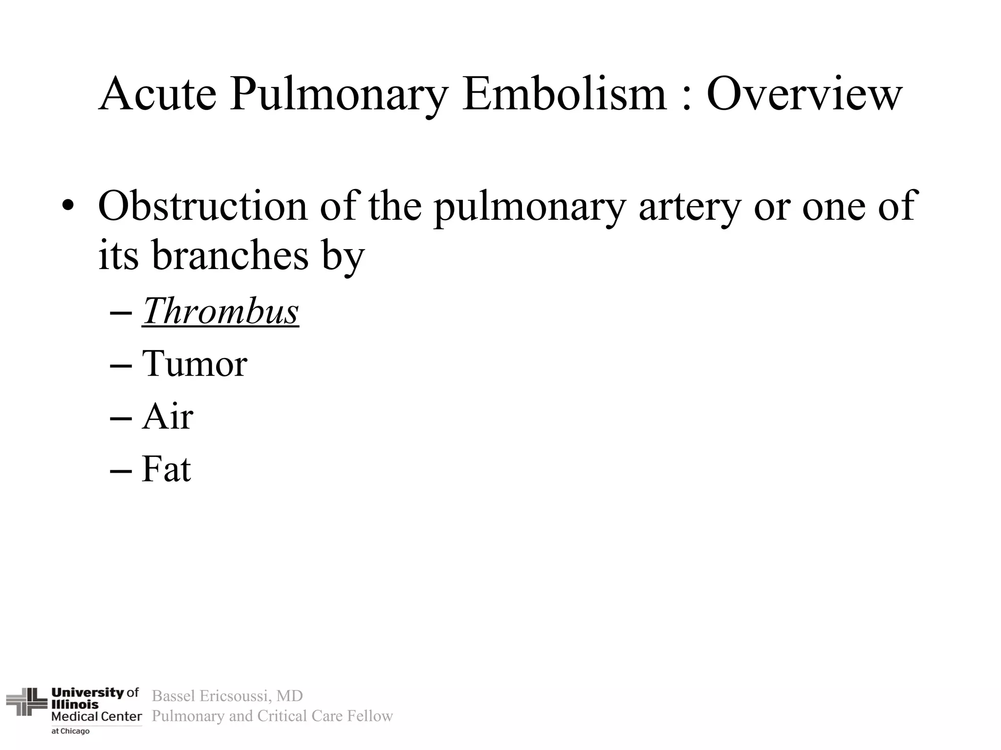 Deep Venous Thrombosis and Pulmonary Embolism : Diagnostic Approach and ...