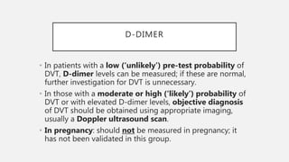 Deep venous thrombosis | PPTX