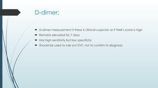DEEP VENOUS THROMBOSIS(DVT)- A Presentation.pptx