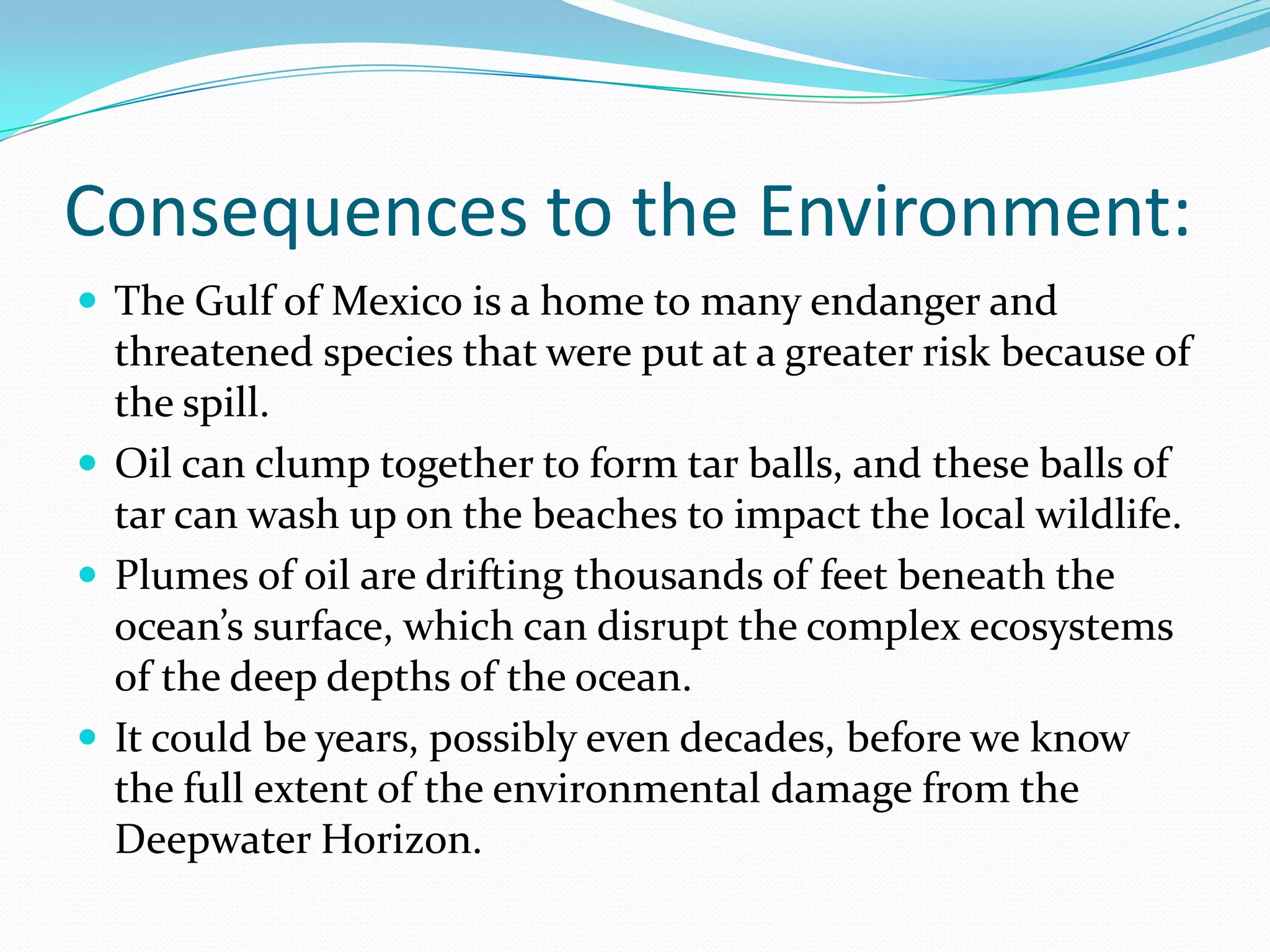 Deepwater horizon | PPTX | Environment | Science