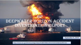 Deepwater Horizon Accident Investigation Report | PDF