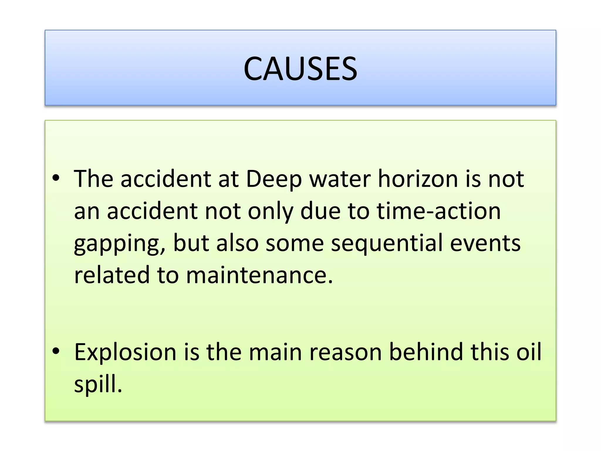 Deep water horizon oil spill | PPTX