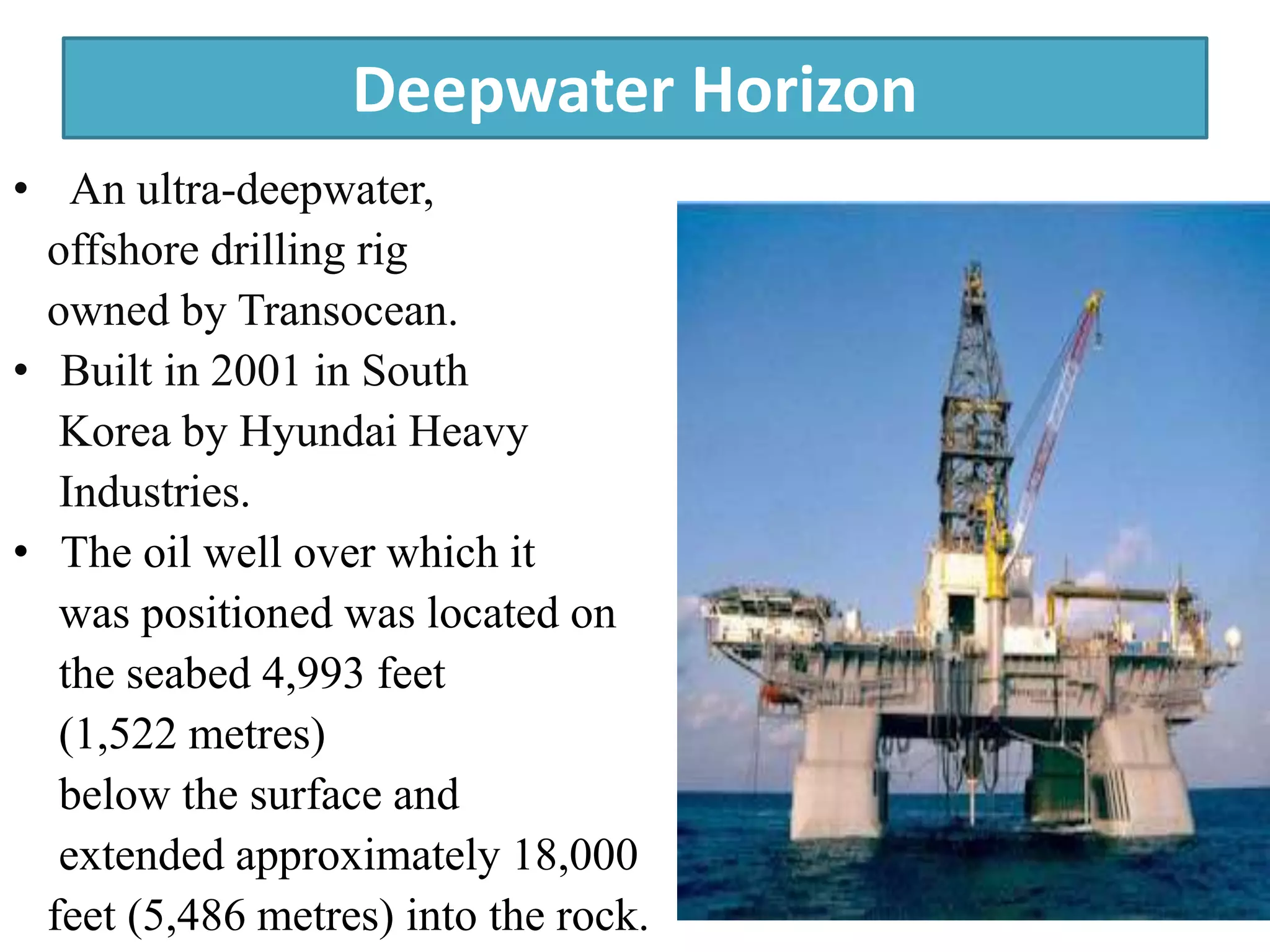 Deep water horizon oil spill | PPTX
