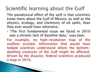 Deep Water Horizon Oil Spill (B. P. Oil Spill) | PPTX