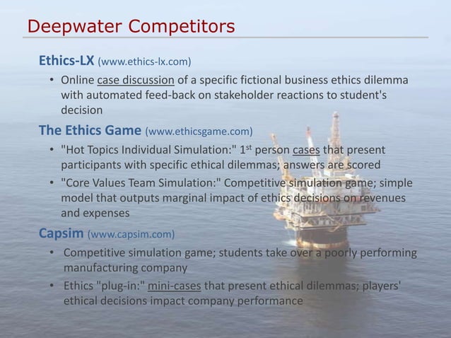 Deepwater: Business Ethics Simulation | PPTX