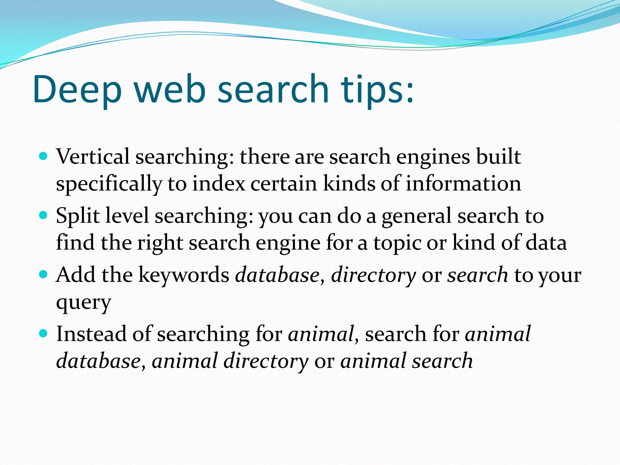 Searching the Deep Web | PPTX