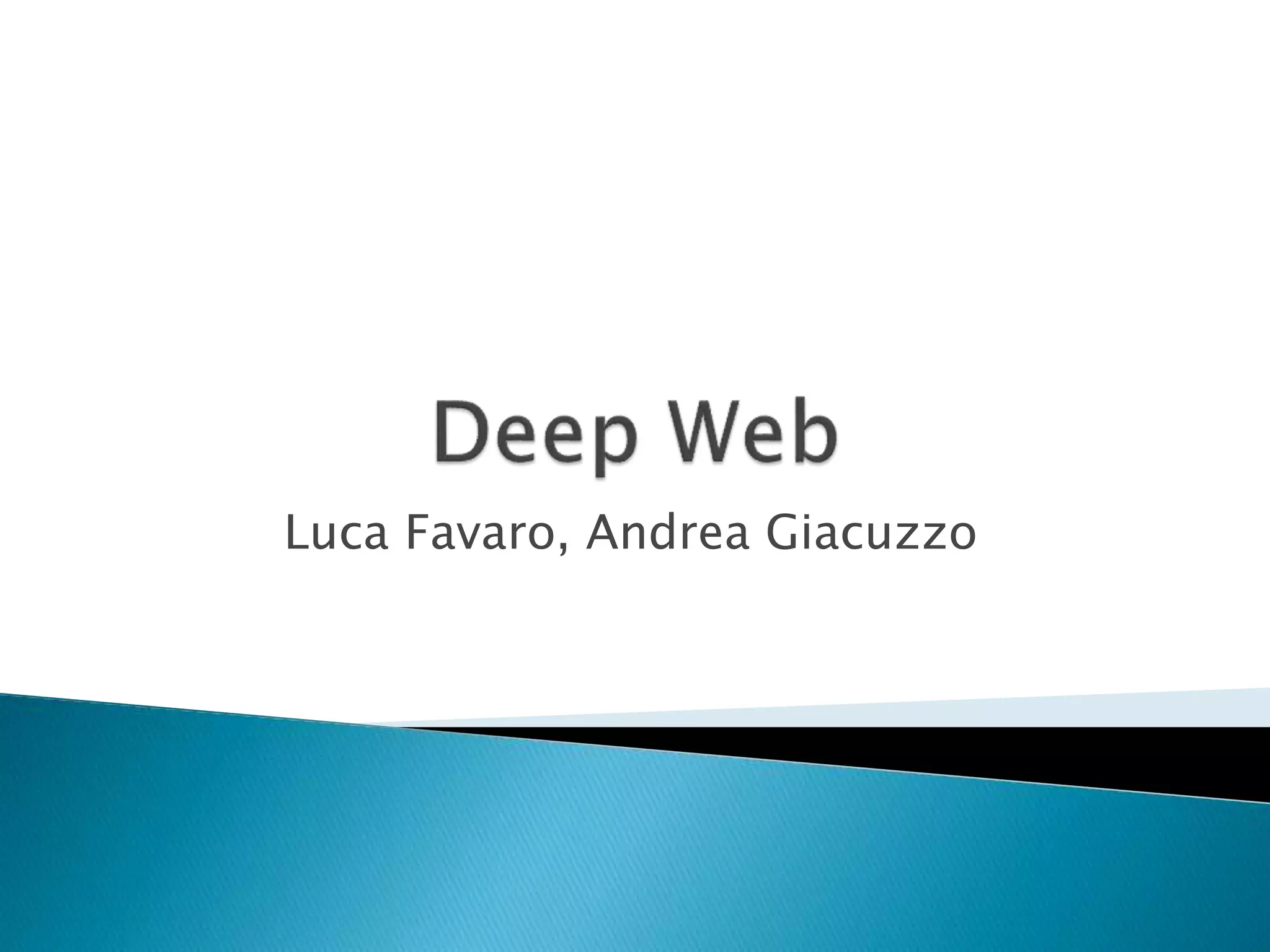 Deep web | PPTX