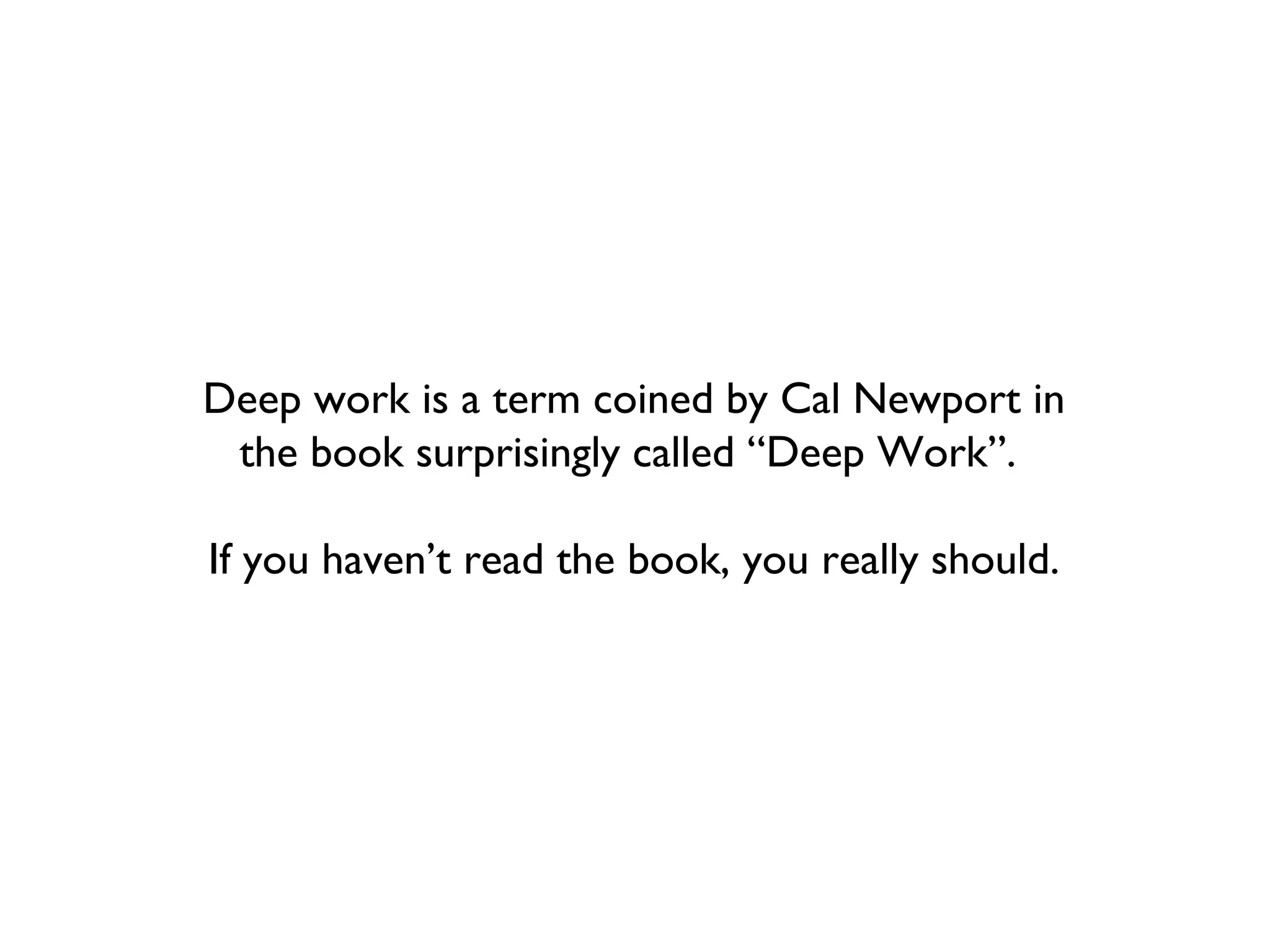 How to Do Deep Work: A 7 Step Process | PPT