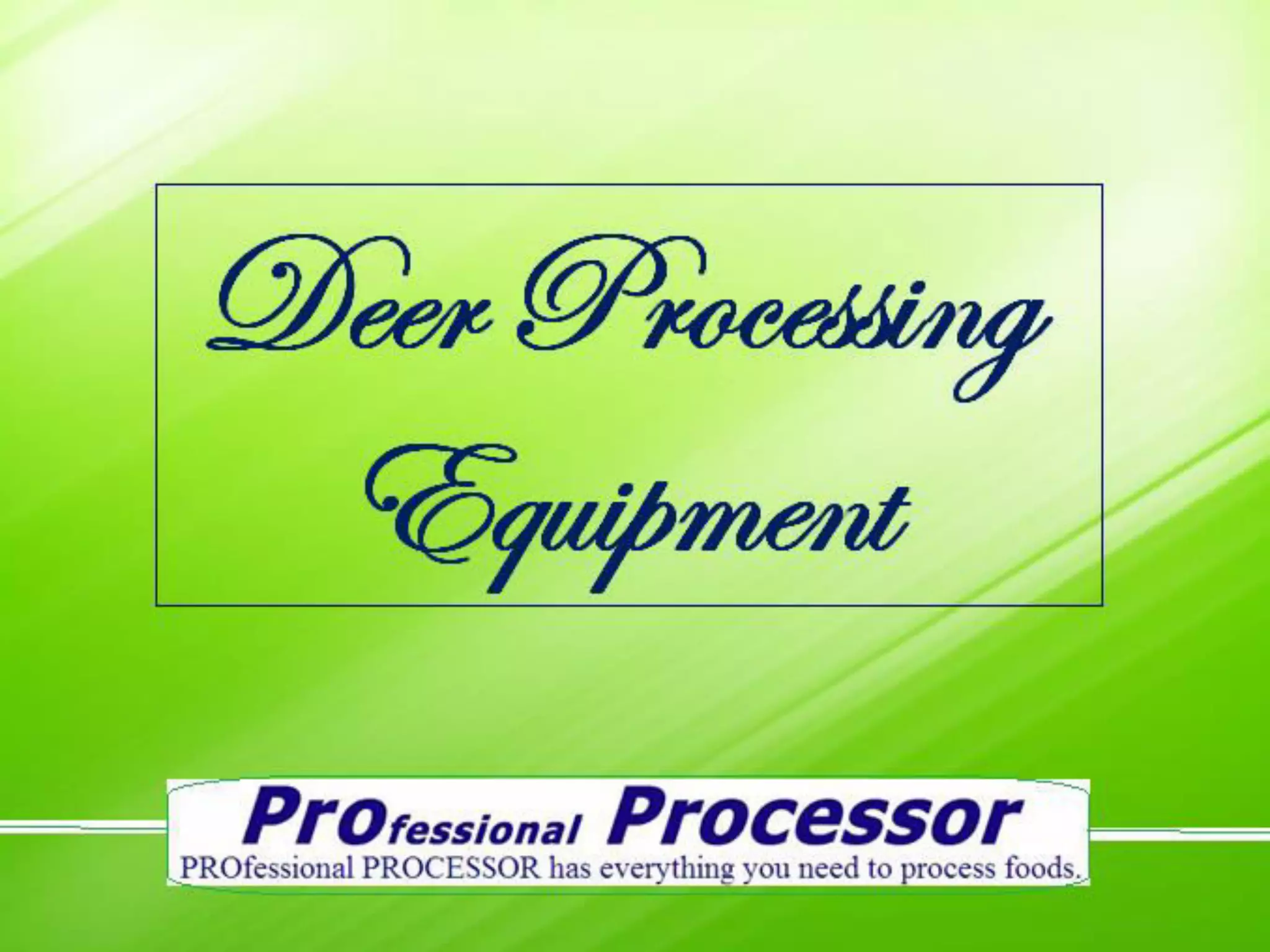 Commercial Deer Processing Equipment | PDF
