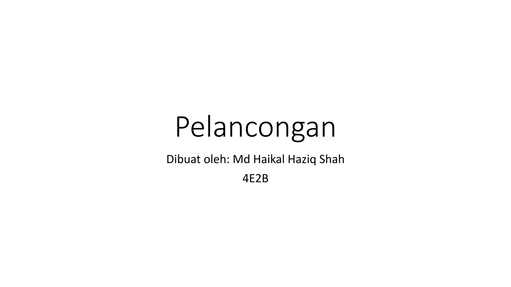 4E Lisan : Pelangcongan | PPT
