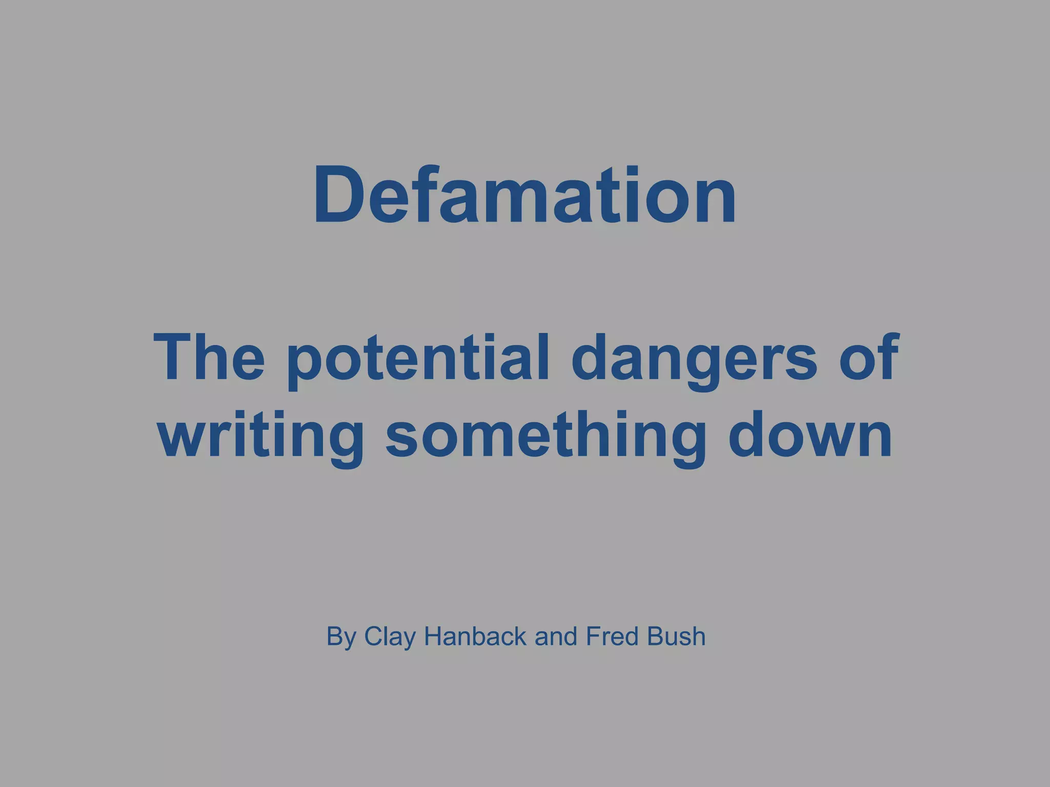 Defamation | PPTX | Law
