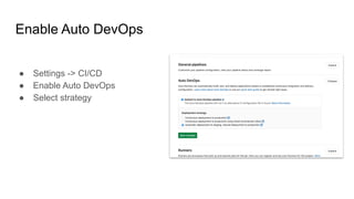 Default GitLab CI Pipeline - Auto DevOps | PPT