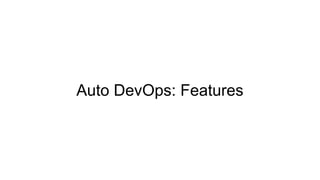 Default GitLab CI Pipeline - Auto DevOps | PPT