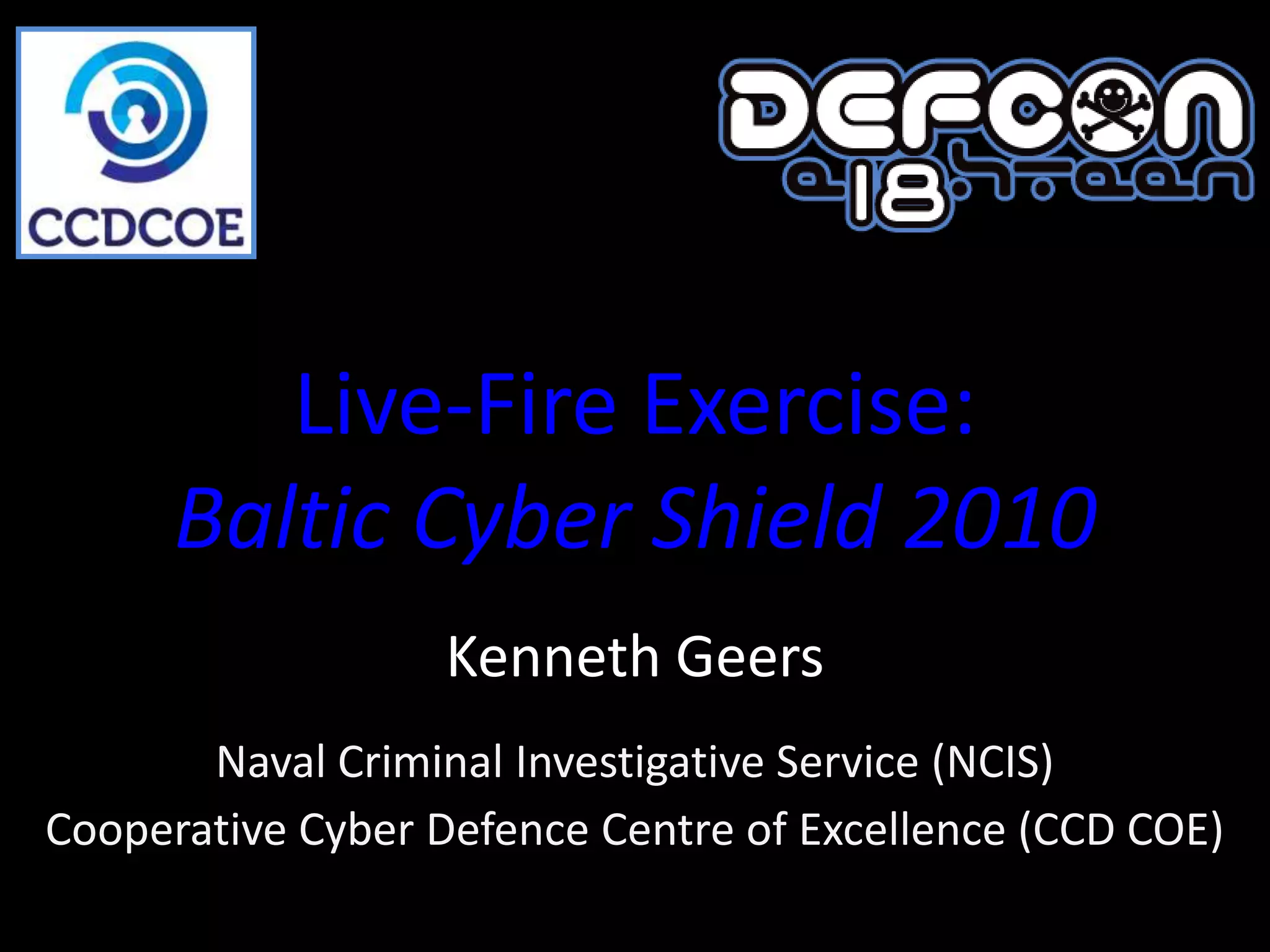 Defcon 18-geers-baltic-cyber-shield | PPT