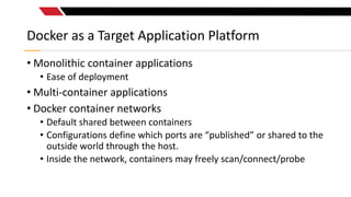 An Attacker Looks at Docker: Approaching Multi-Container Applications | PPT