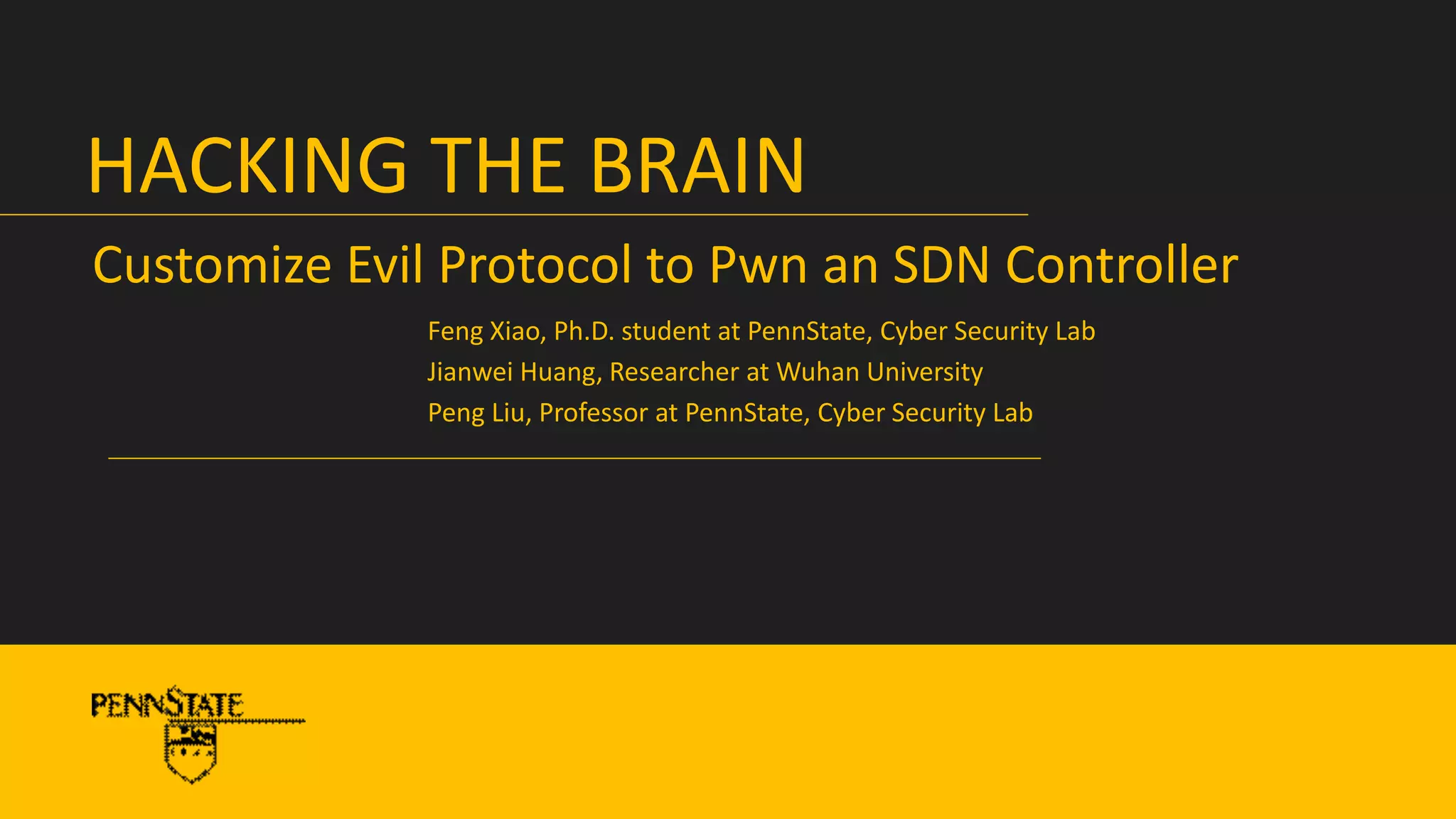 HACKING THE BRAIN: Customize Evil Protocol to Pwn an SDN Controller | PDF | Computer Networking ...