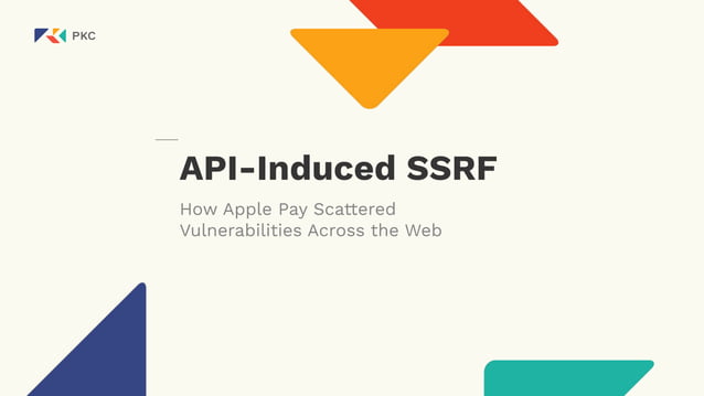 DEF CON 27 - JOSHUA MADDUX - api induced ssrf | PPT