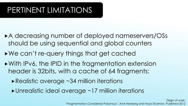 DEF CON 27 - TRAVIS PALMER - first try dns cache poisoning with ipv4 and ipv6 fragmentation | PPT