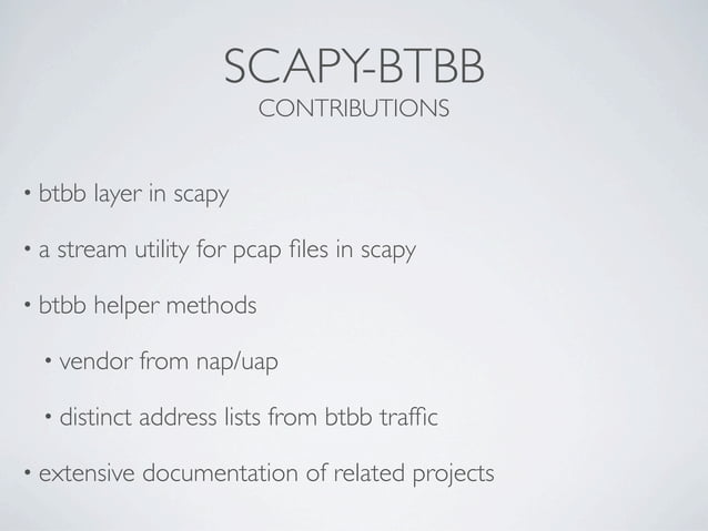 DefCon 2012 - Bluetooth Monitoring With SCAPY | PDF