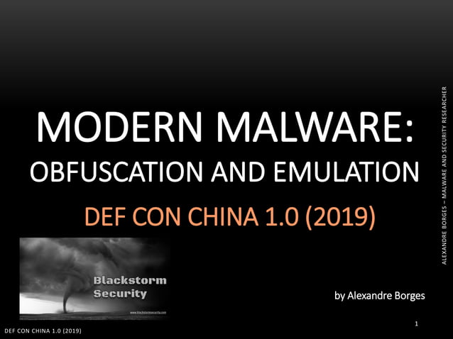 MODERN MALWARE: OBFUSCATION AND EMULATION DEF CON CHINA 1.0 (2019) | PDF