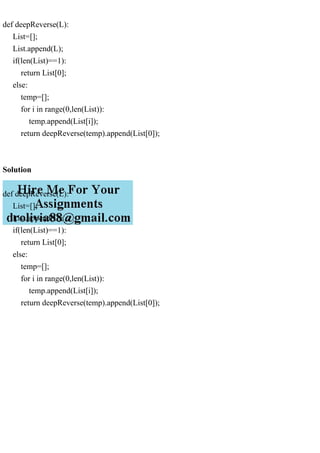 def deepReverse(L) List=[]; List.append(L); if(le.pdf