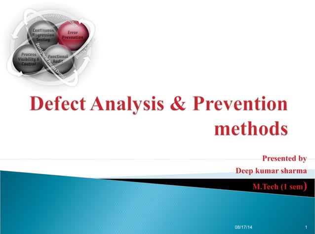 Defect analysis and prevention methods | PPT