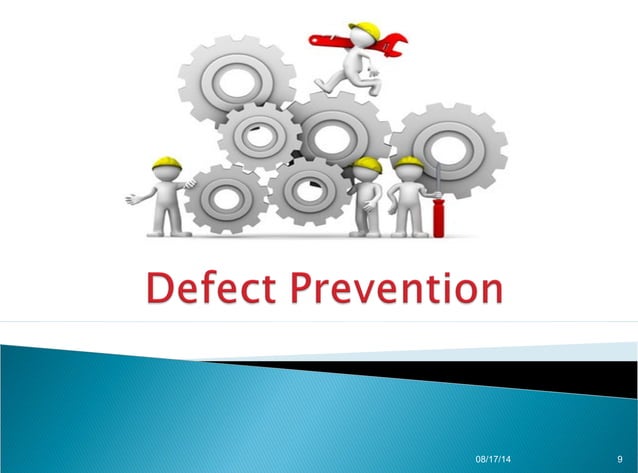 Defect analysis and prevention methods | PPT