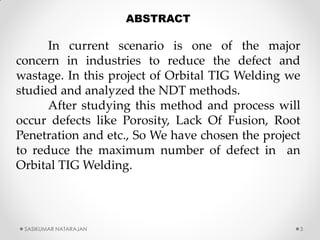Defect Analysis Of Orbital Tig Welding | PDF