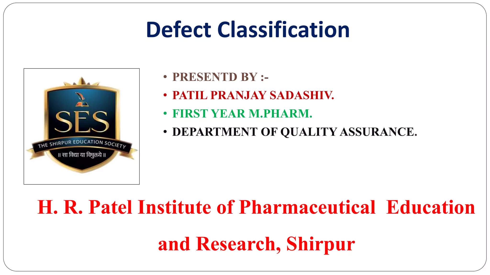 Defect clasification | PPTX