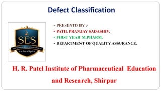 Defect clasification | PPTX