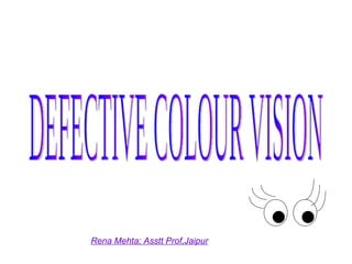 Defective Colour Vision 1 | PPT