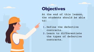 DEFECTIVE CONTRACTS Group E (3).pptx