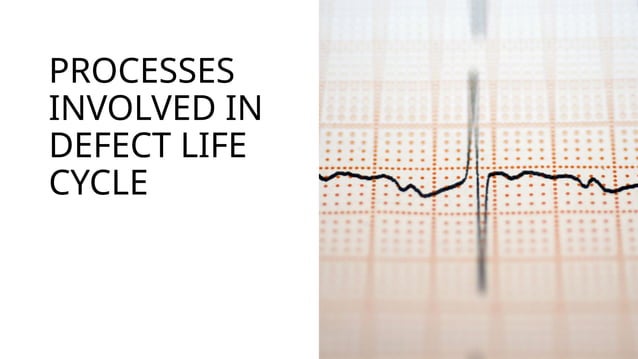 DEFECT LIFE Cycle education pptx presentation.pptx