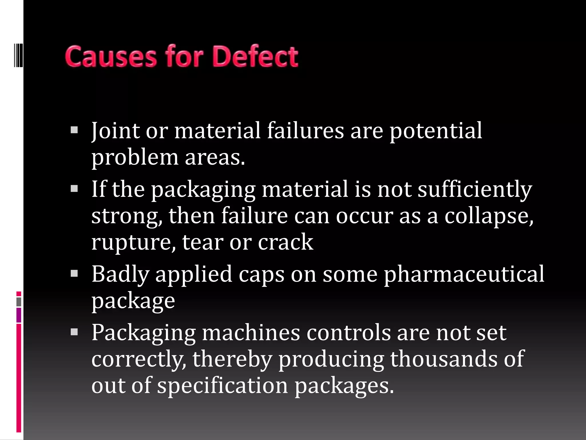 Defect of packaging | PPTX
