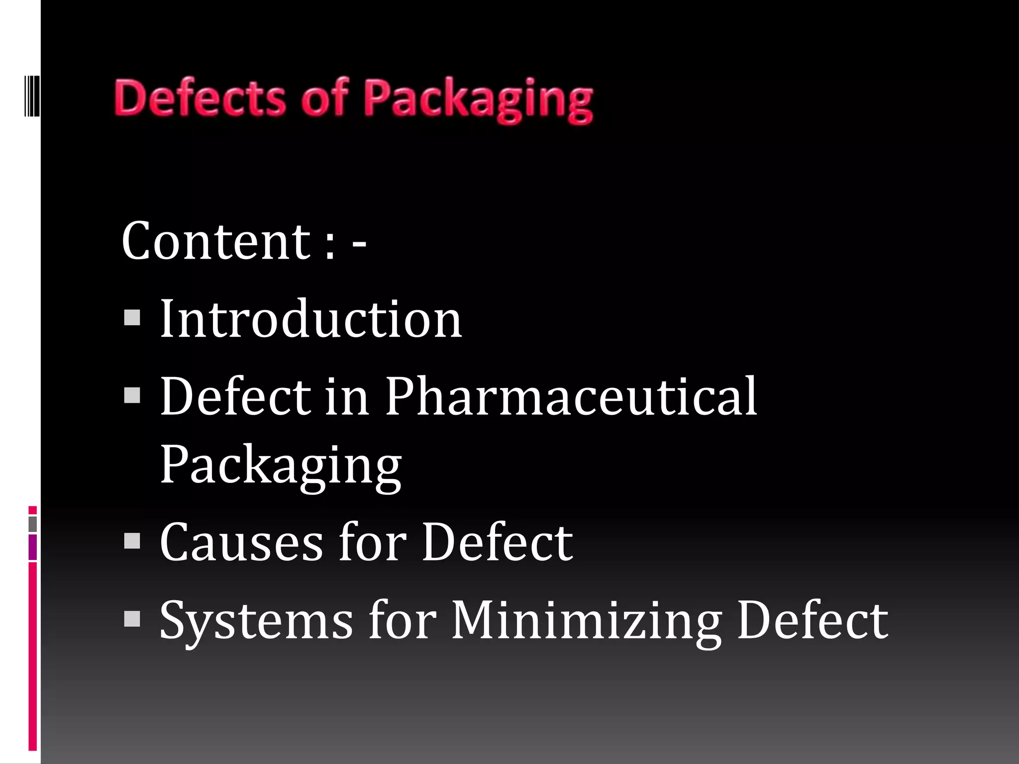 Defect of packaging | PPTX
