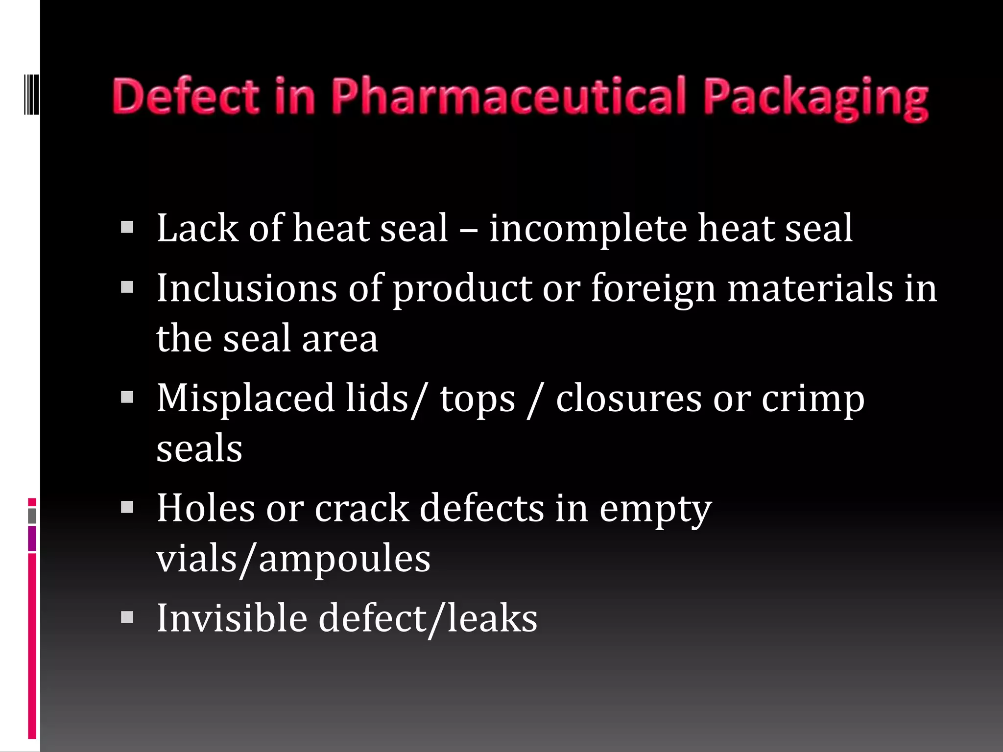 Defect of packaging | PPTX