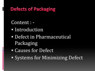 Defect of packaging | PPTX