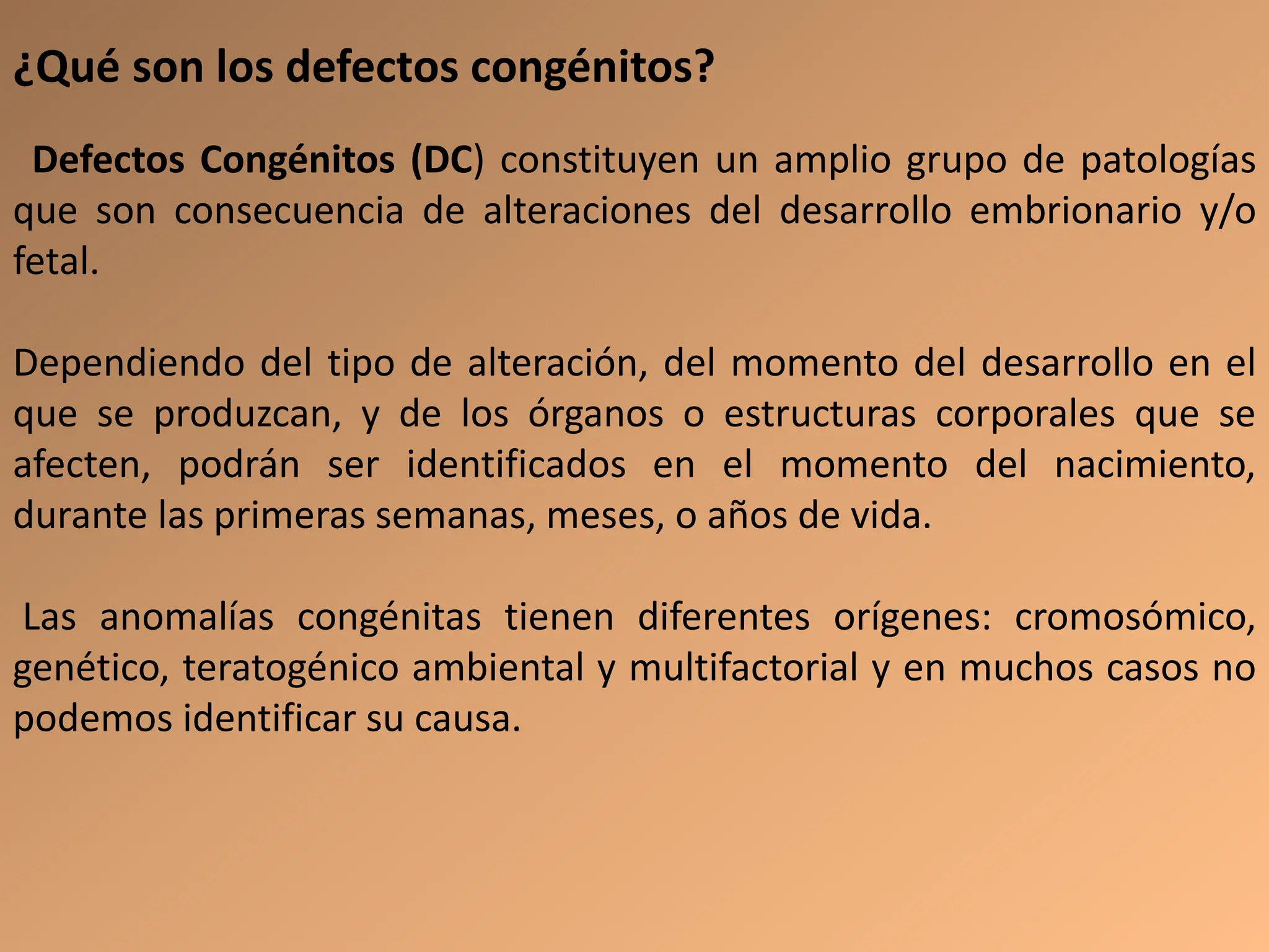 DEFECTOS CONGÉNITOS.pptxjhvjhvjvhhvjjvhjhvjhvhfyfurtyeerrtydtufyiuyitu ...