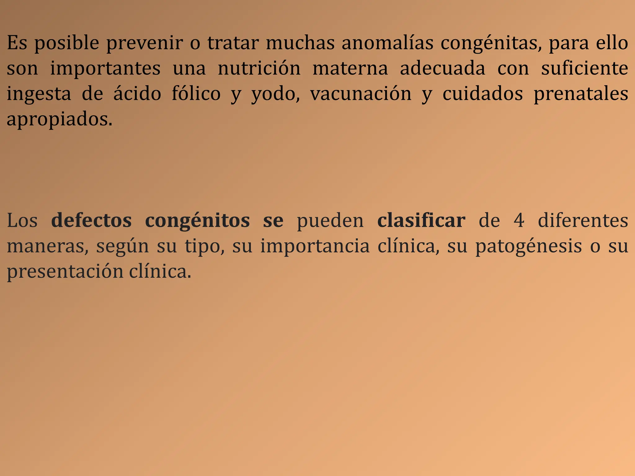 DEFECTOS CONGÉNITOS.pptxjhvjhvjvhhvjjvhjhvjhvhfyfurtyeerrtydtufyiuyitu ...