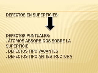Defectos de la estructura de los materiales converted | PDF