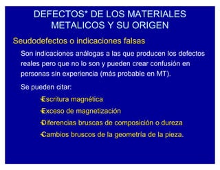 Defectos de los materiales metalicos y su origen. | PDF