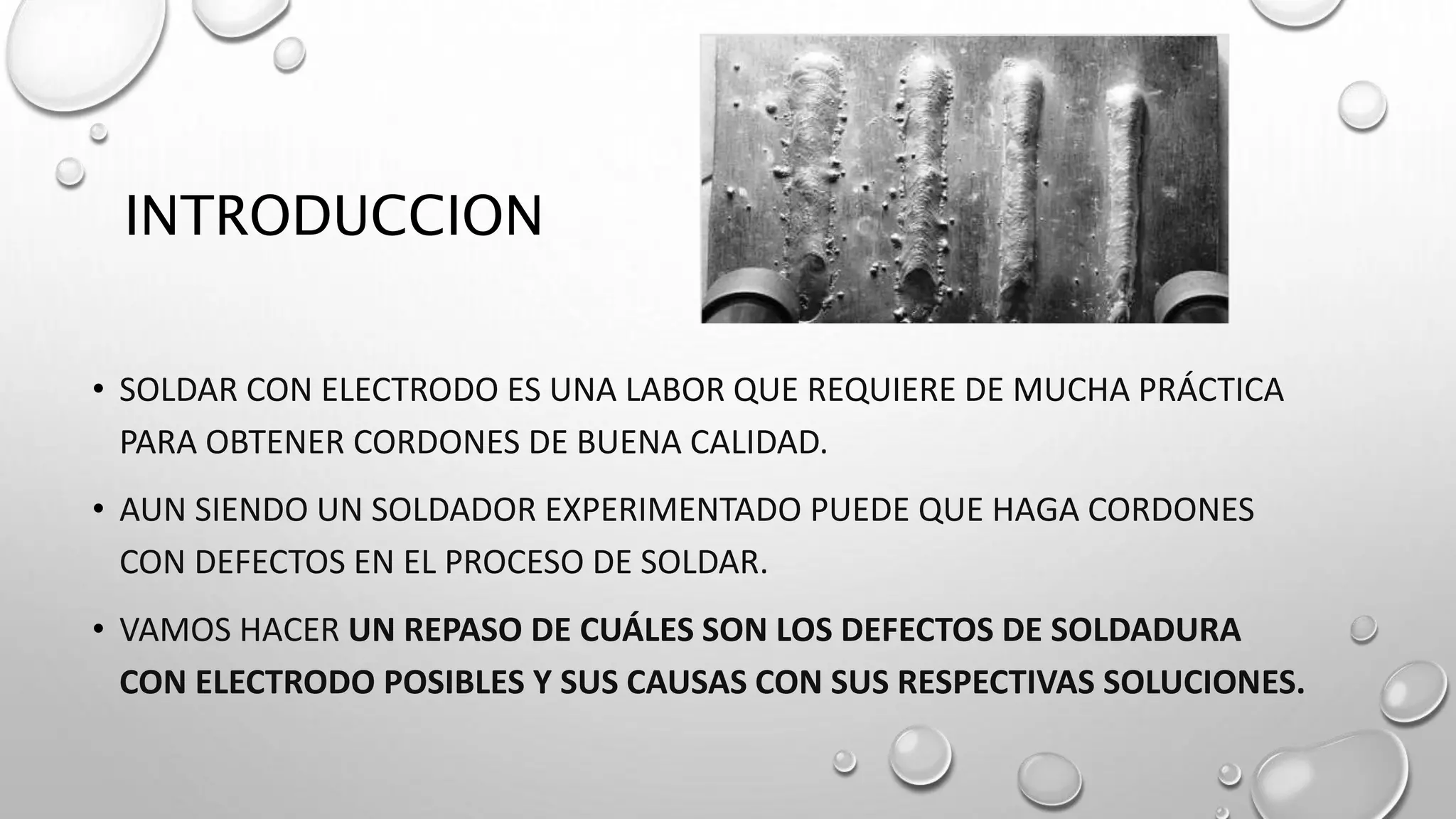 Defectos de soldadura con electrodo | PPTX